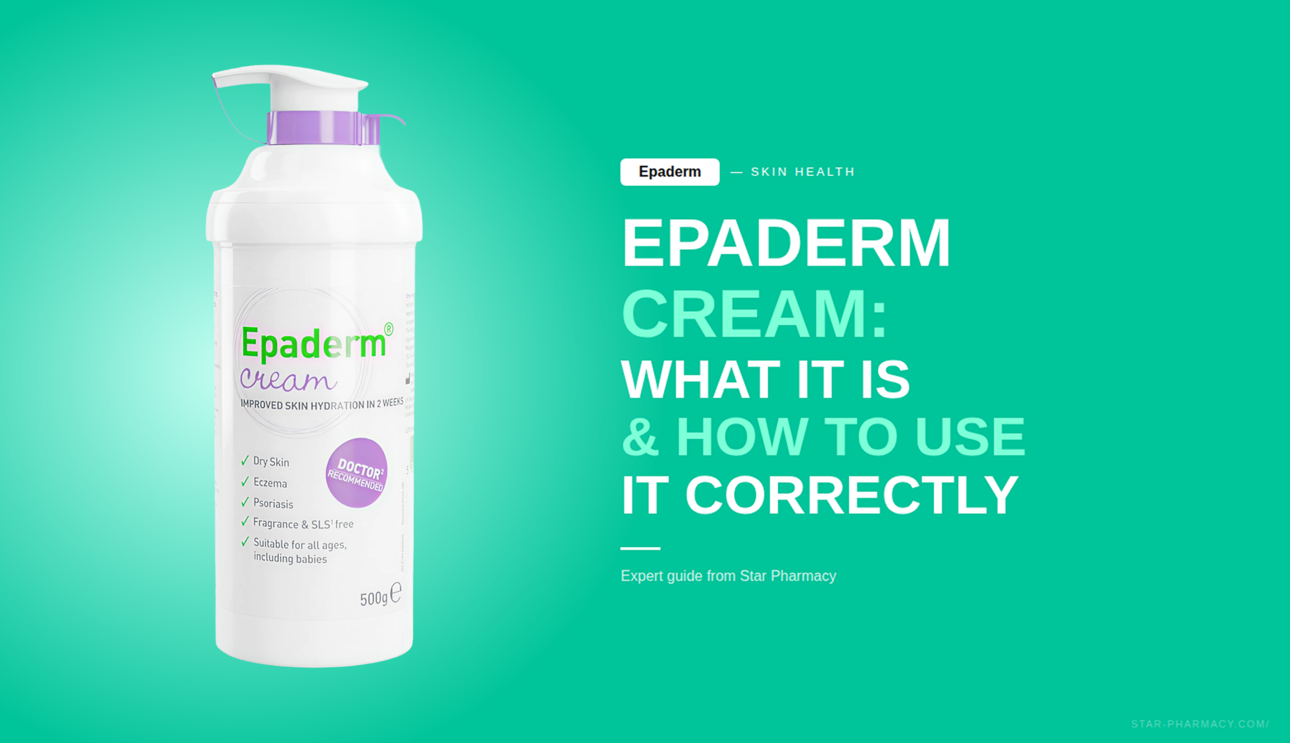 Epaderm Cream: What It Is & How to Use It Correctly - Star Pharmacy